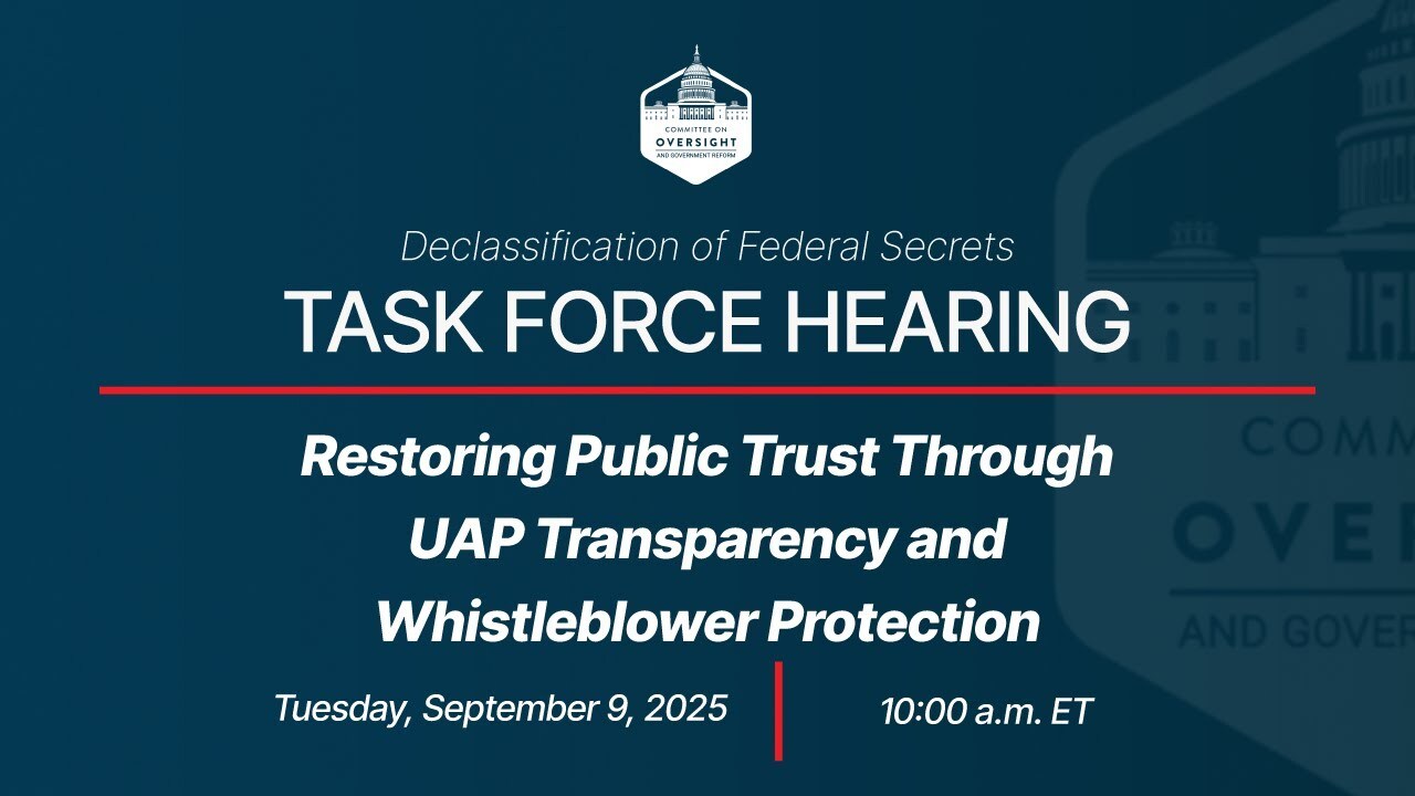 Restoring Public Trust Through UFO/UAP Transparency and Whistleblower ...